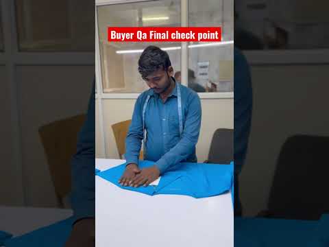 Buyer Qa Final check point #garmentindustry #experiment #knowledge #job #export