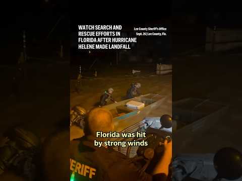 Watch search and rescue efforts in Florida after Hurricane Helene made landfall