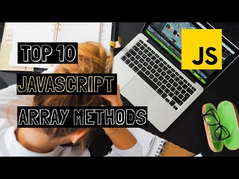 Top 10 JavaScript Array Methods