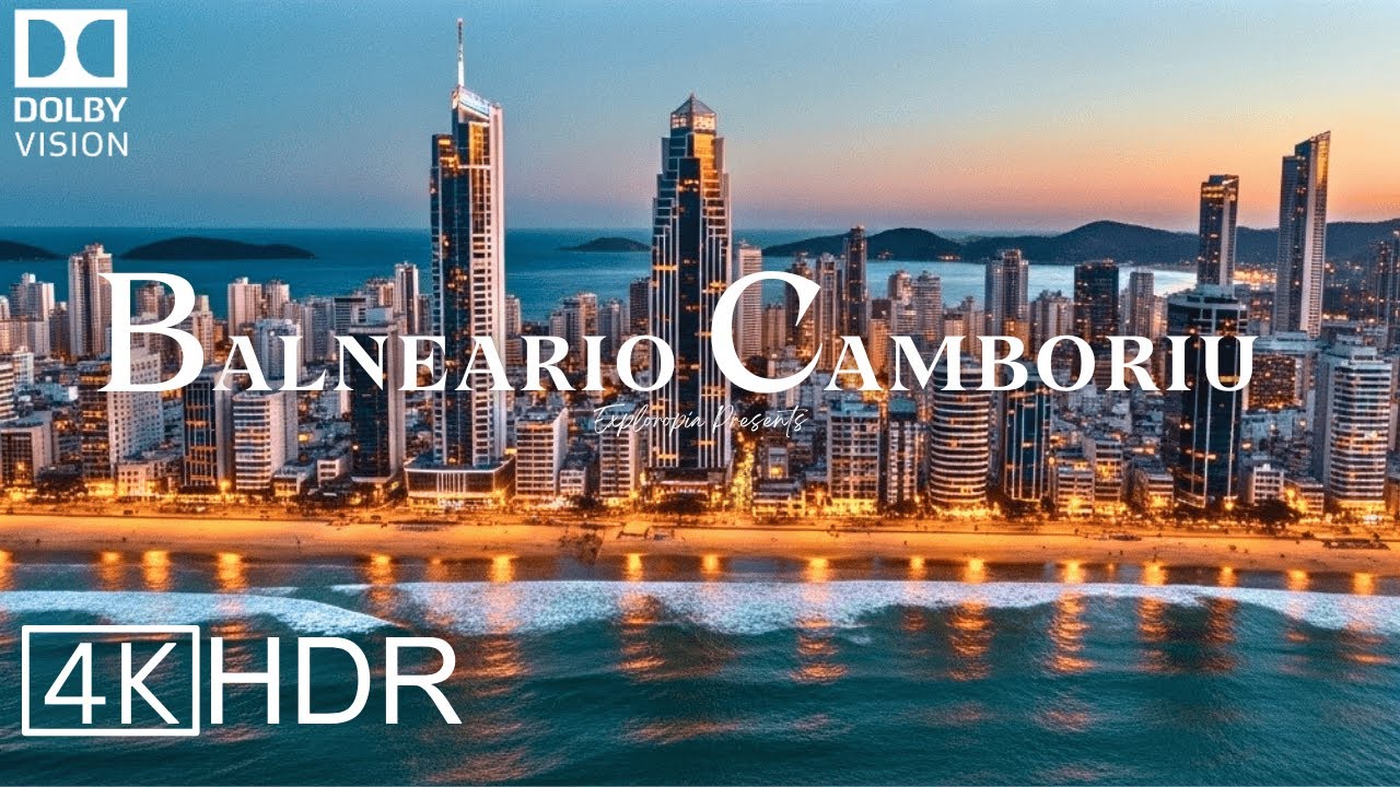 Balneário Camboriú, Brazil 🇧🇷 in 4K HDR ULTRA HD 60 FPS Dolby Vision™ Drone Video