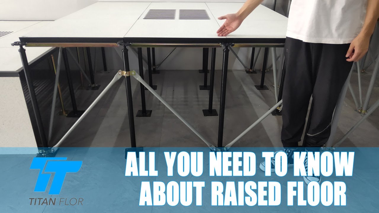 All You Need to Know About Raised Floor / Access Floor -- Titanflor
