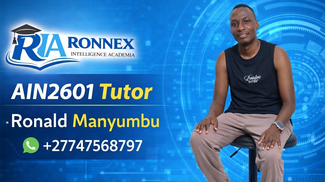 AIN2601 Assignment 2   What you need to know?