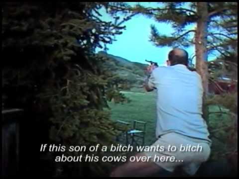 Video: Hunter S. Thompson Shootout with Neighbor at Owl Farm, Colorado