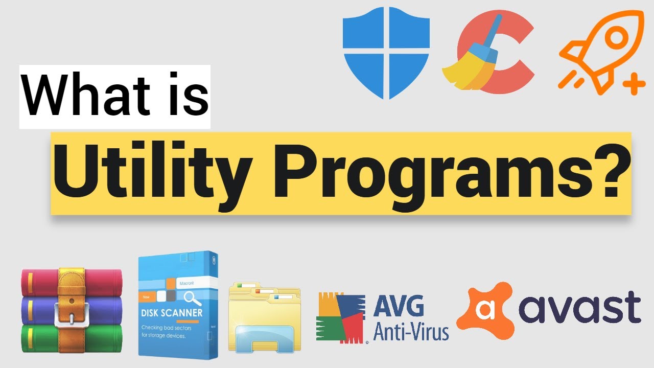 What is UTILITY PROGRAMS ? | Types of Utility Programs