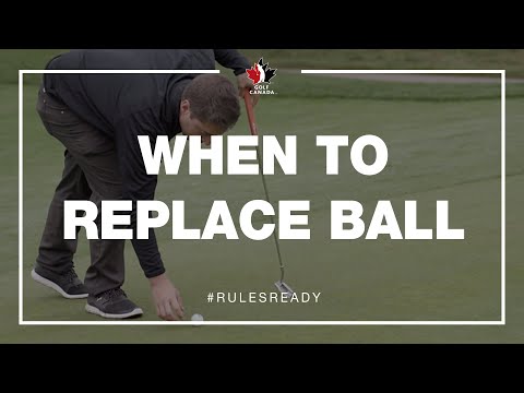 Modernized Rules of Golf: When to Replace a Ball