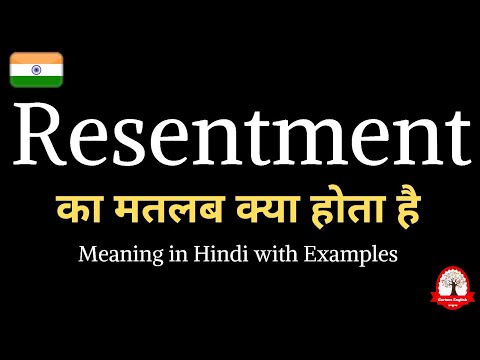Resentment meaning in Hindi | Resentment ka kya matlab hota hai | English to Hindi