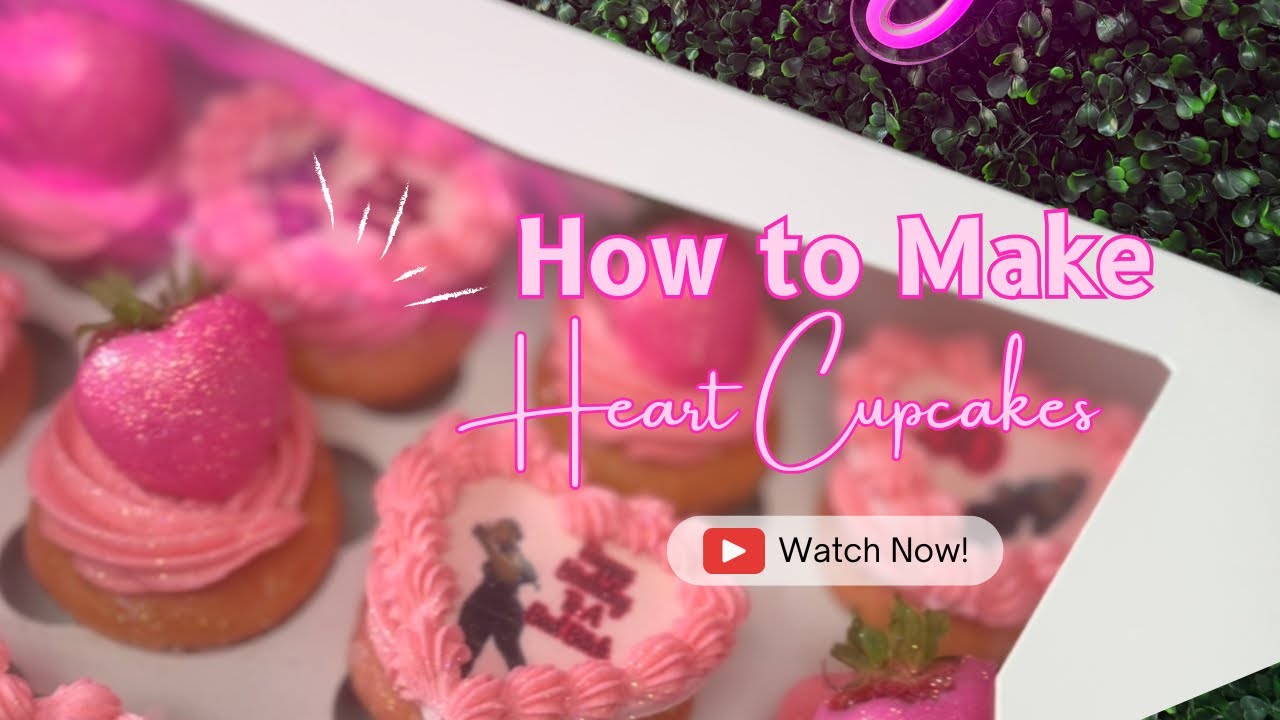 Heart Shaped Cupcakes + Glitter Chocolate Covered Strawberries Design 