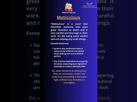 Word of the day: meticulous|word meaning|example sentences #wordoftheday #meticulous #learnwords