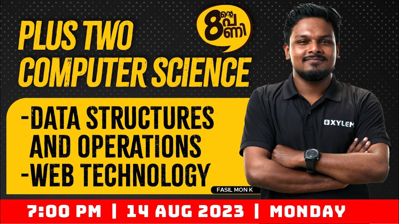 Plus Two Computer Science - Data Structures and Operations | Web Technology | Xylem Plus Two