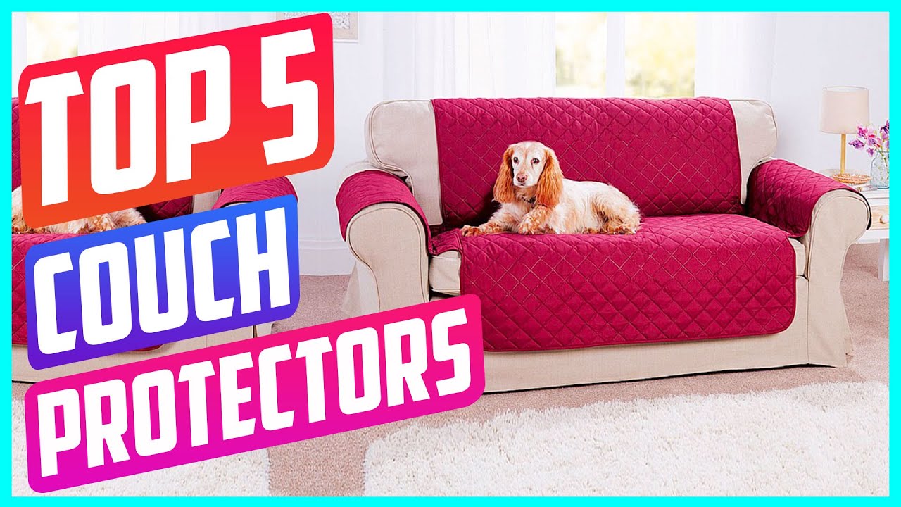 Top 5 Best Couch Protectors in 2022 - Buying Guide