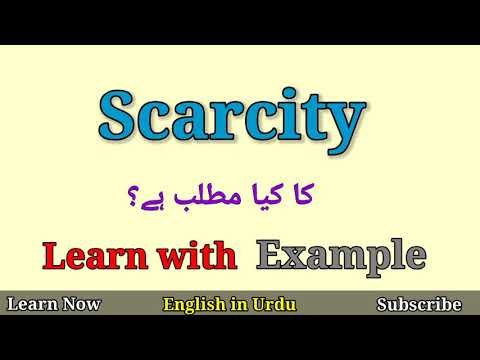 Scarcity Meaning in Urdu