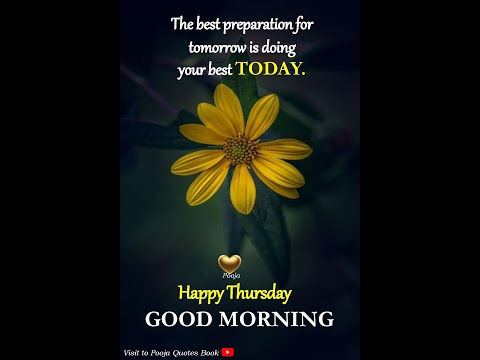 THURSDAY QUOTES /GOOD MORNING IMAGES /WHATSAPP STATUS/WHATSAPP DP PHOTOS/BEAUTIFUL IMAGES