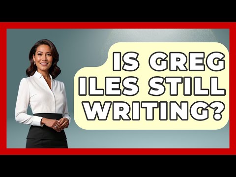 Is Greg Iles Still Writing? - Literary Icons