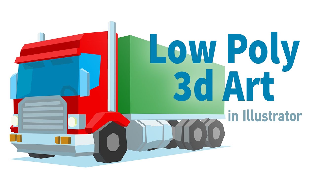 Low Poly 3d Art in Illustrator