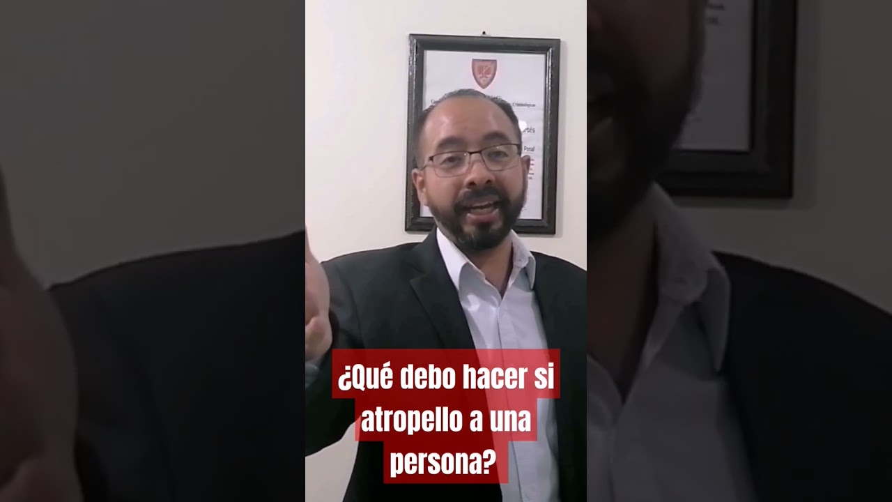¿Qué debo hacer si atropello a una persona? #legales #abogados #podcast #derecho