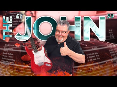 MEET "THE JOHN"! - Collision Repair Estimator