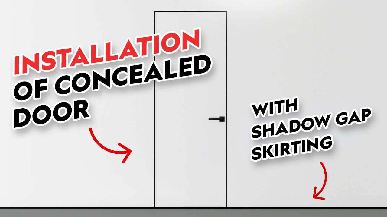 INSTALLATION OF A CONCEALED DOOR with Shadow Gap