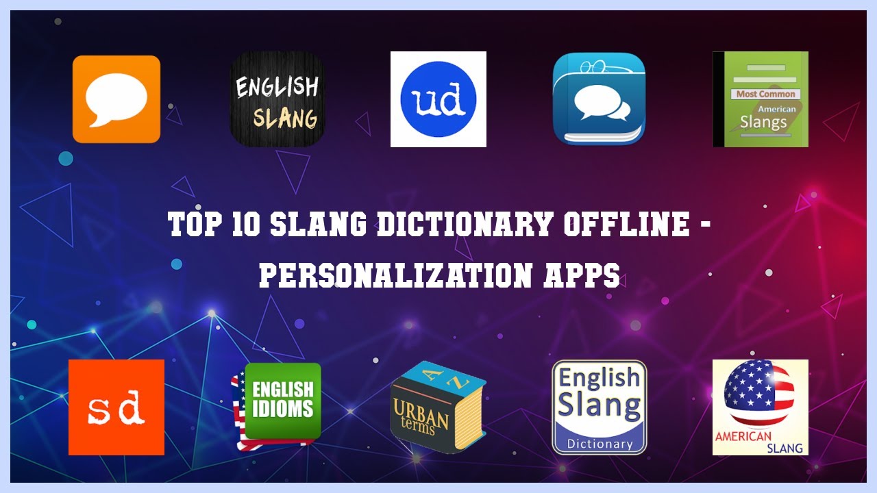 Top 10 Slang Dictionary Offline Android Apps