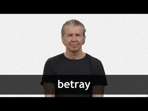 BETRAY definition and meaning | Collins English Dictionary