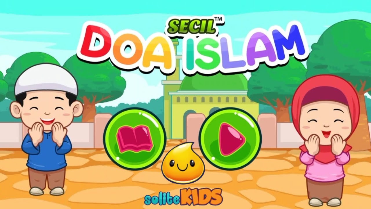 Macam-Macam Doa, Doa Anak Muslim - Secil, Aplikasi Permainan Anak