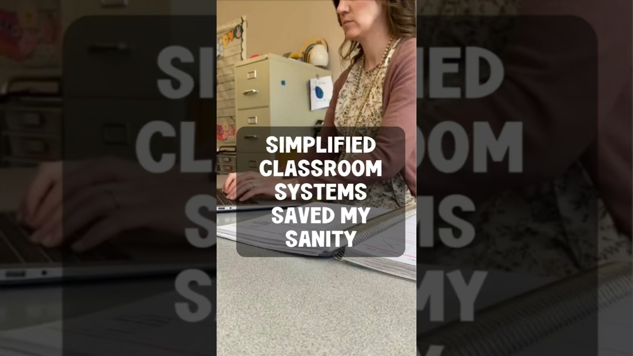 I wish that I would have simplified my classroom systems sooner!