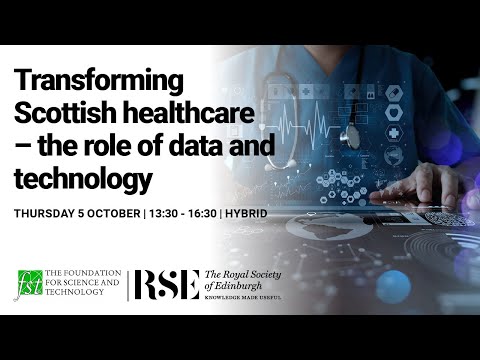 Transforming Scottish healthcare–the role of data and technology