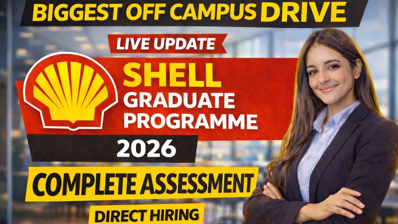 Shell Graduate Programme Assessment || Shell Graduate Programme 2026 || Shell Graduate Programme