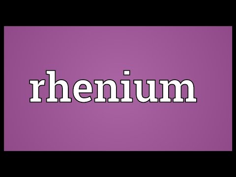 Rhenium Meaning