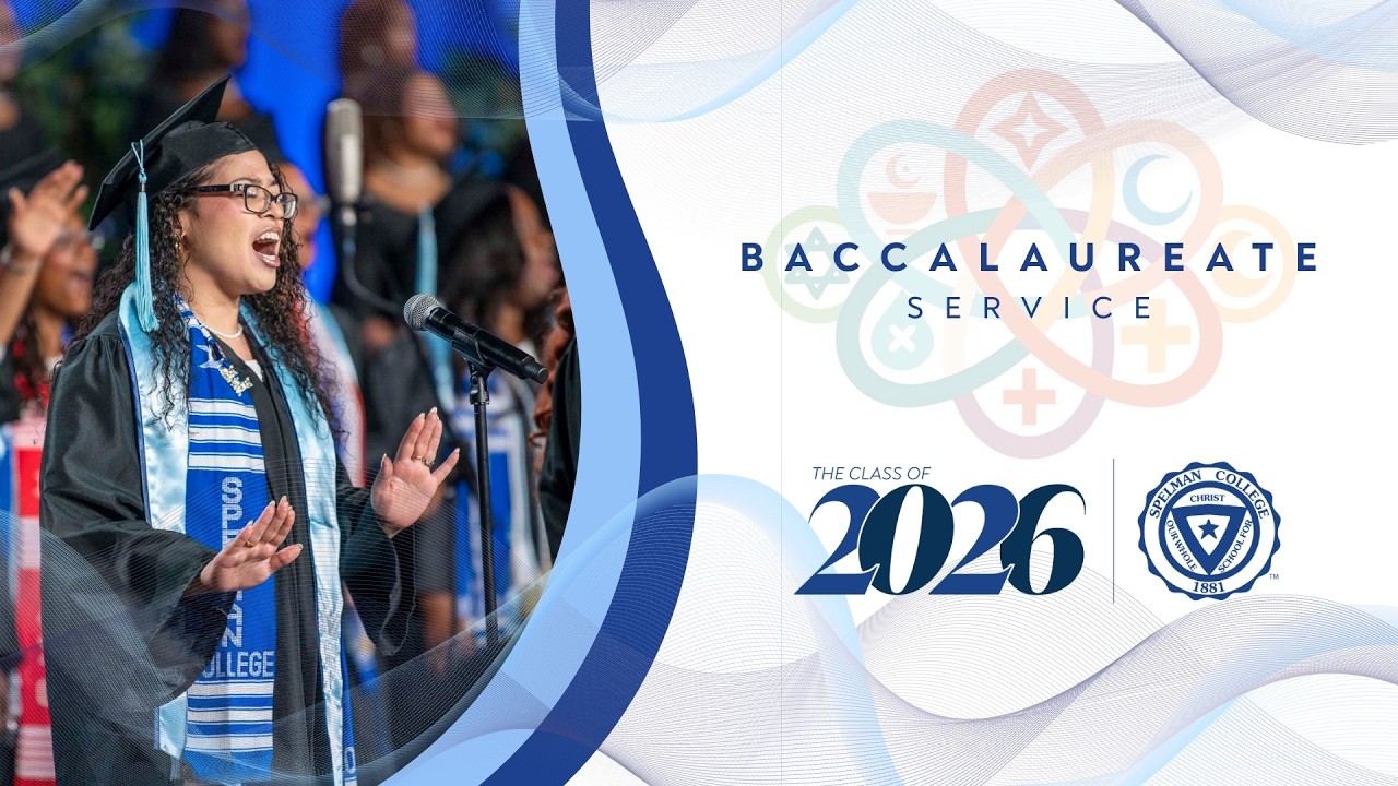 Spelman College 2026 Baccalaureate