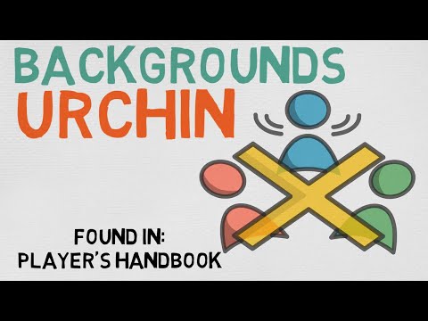 Background #51: Urchin (DnD 5E)