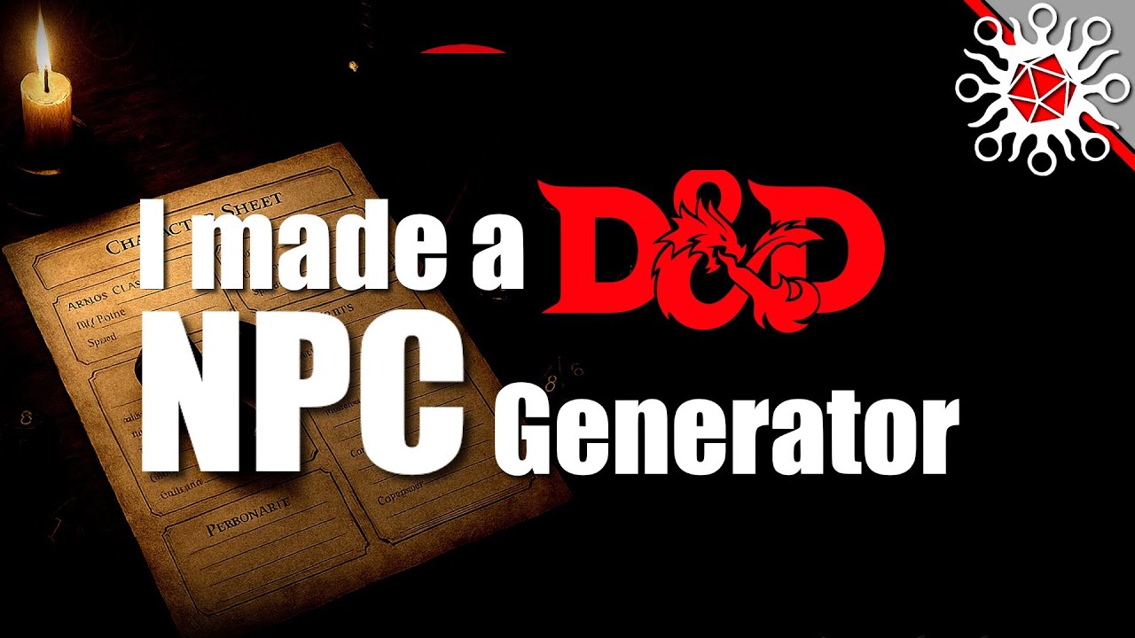 Creating The Best NPC Generator Ever