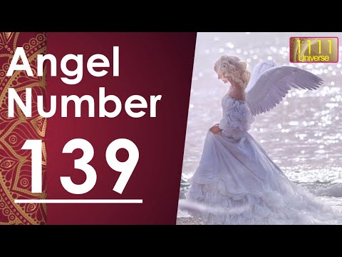 Meaning Of Angel Number139| | Universe Message | Angel Guidance | 1111 Universe