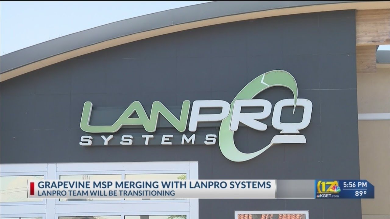 Grapevine MSP merging with Lanpro Systems