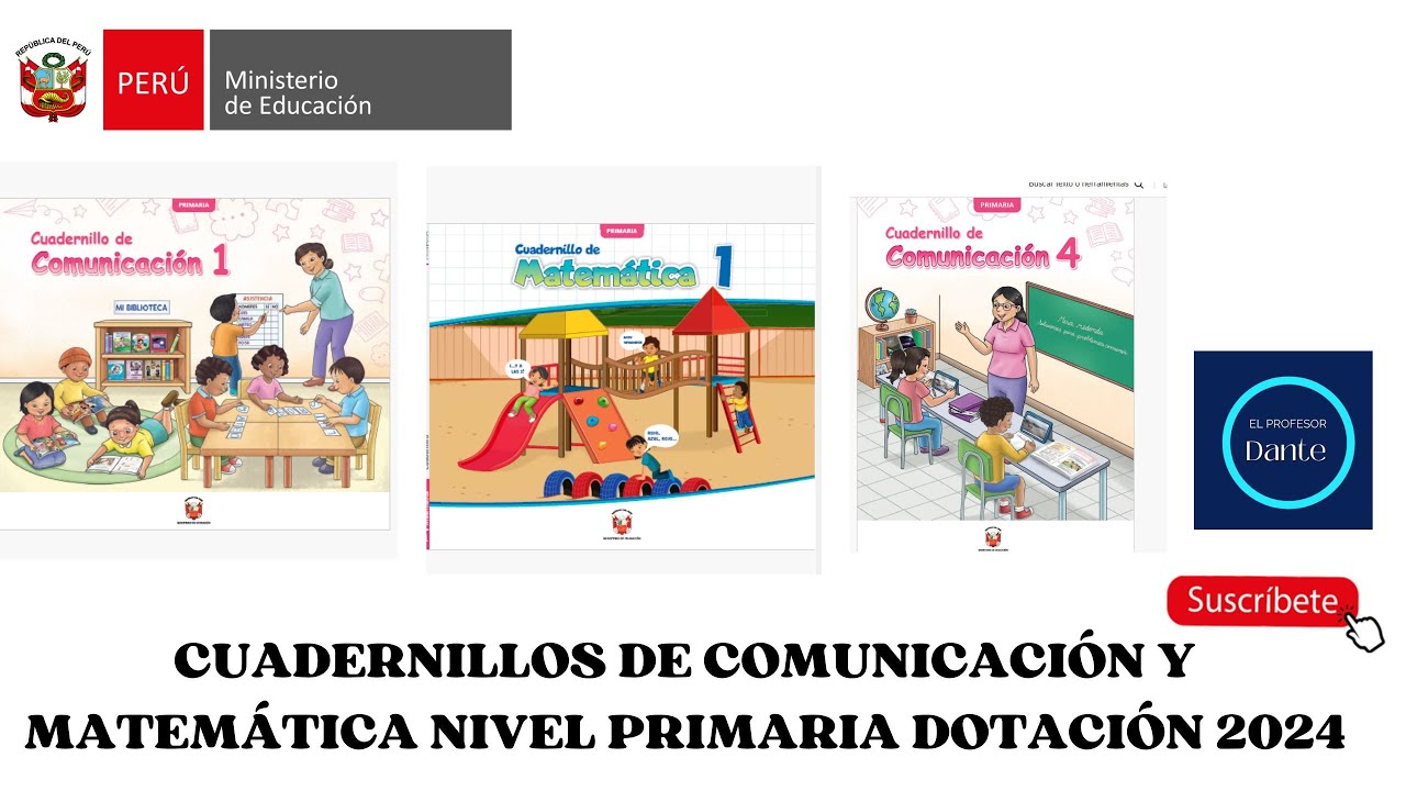 CUADERNILLOS DE MATEMATICA Y COMUNICACIÓN NIVEL PRIMARIA DOTACIÓN 2024.