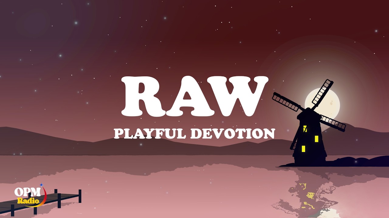 Playful Devotion - Raw (Lyrics)