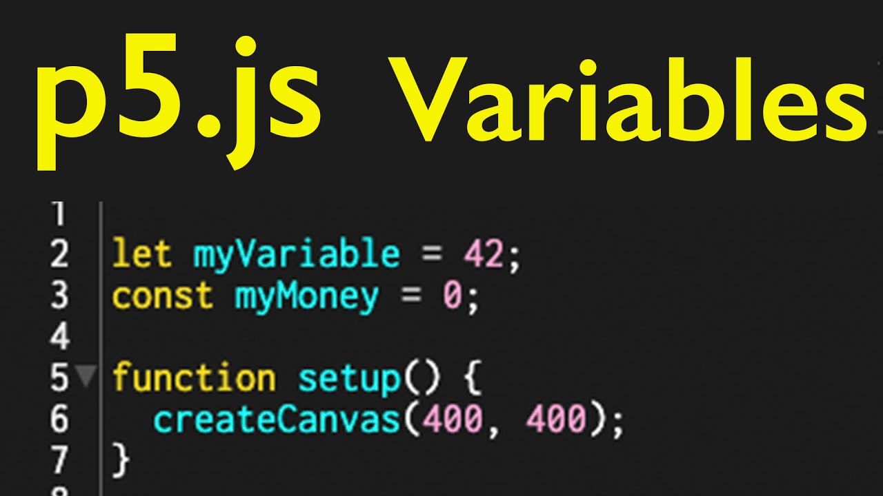 p5.js Javascript Variables