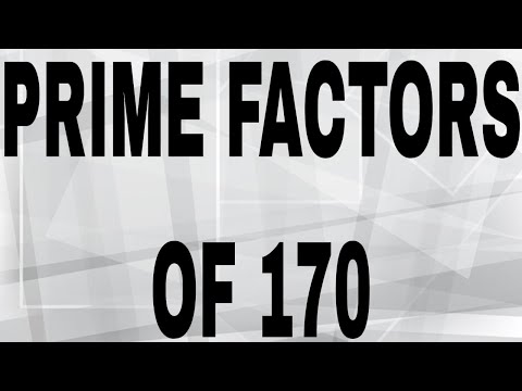 PRIME FACTORS OF 170