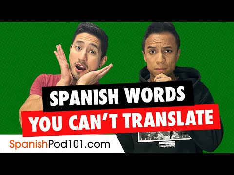Spanish Adjectives That Do not Exist in English