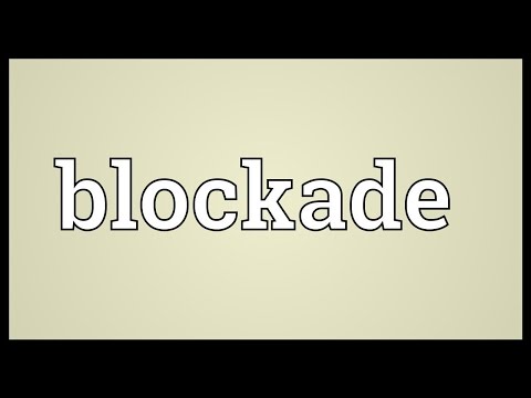 Blockade Meaning