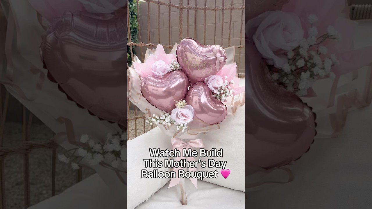 Watch Me Build This Gorgeous Mother’s Day Balloon Bouquet | DIY Balloon Gift Tutorial 🌸