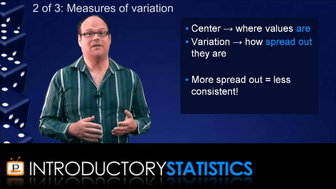 Introductory Statistics - Chapter 3: Measuring data