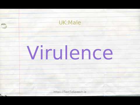 How to pronounce virulence