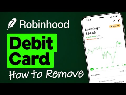 How to Remove Debit Card on Robinhood
