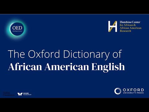 Oxford Dictionary of African American English: interesting findings 6
