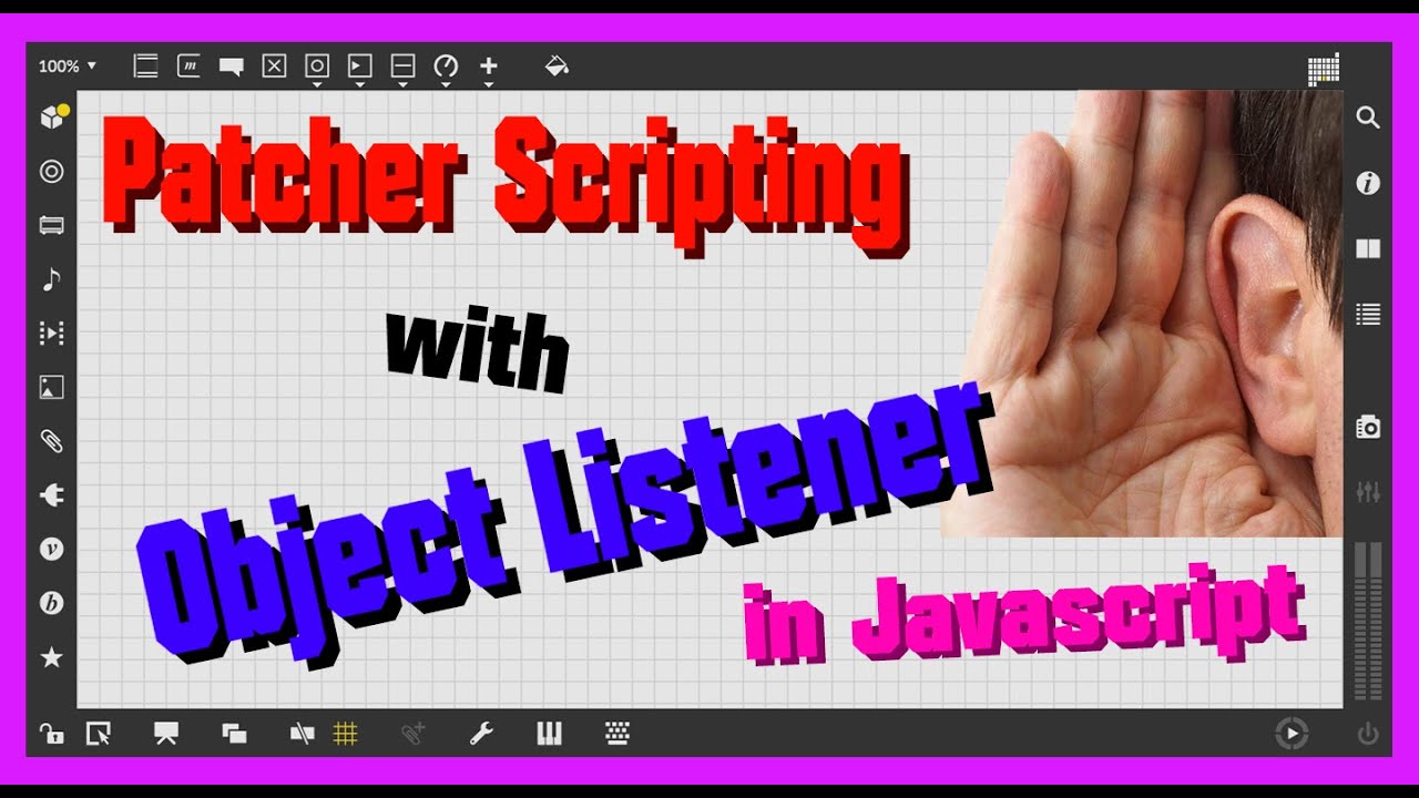 Max/MSP Patcher Scripting in Javascript | maxobjlistener