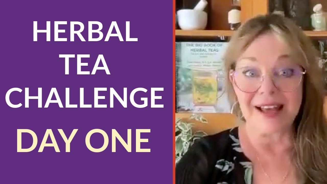 Herbal Tea Challenge Day One Understanding Commercial Teas And