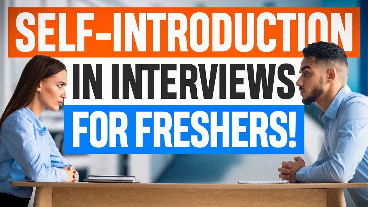 Mastering Self-Introduction for Job Interviews: A Guide for Fresh ...