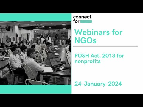 ConnectFor Webinars - POSH Act, 2013 for nonprofits