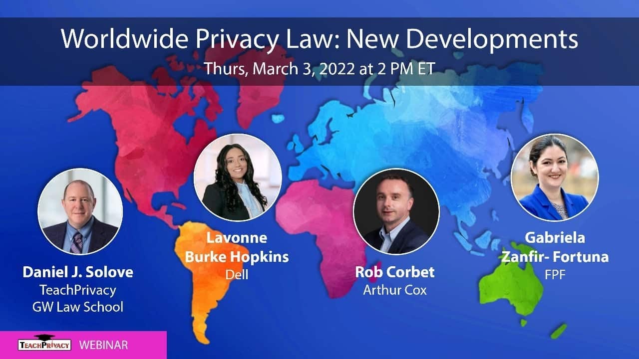 Worldwide Privacy Law New Developments