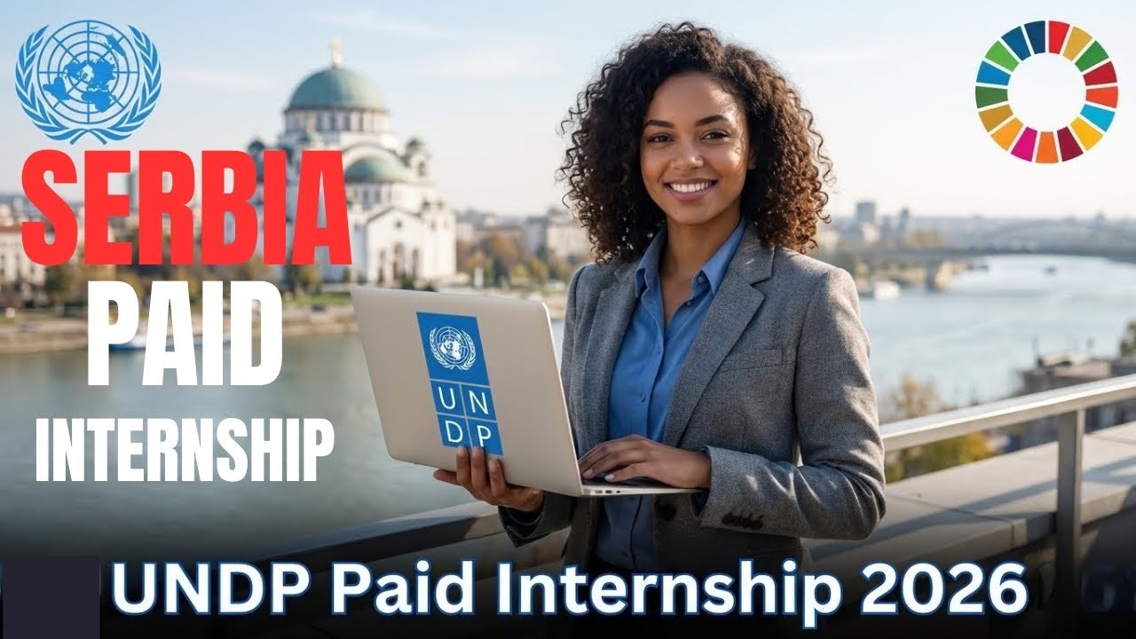 UNDP Internship 2026 Serbia | How to Apply for UNDP Paid Internship 2026 in Belgrade
